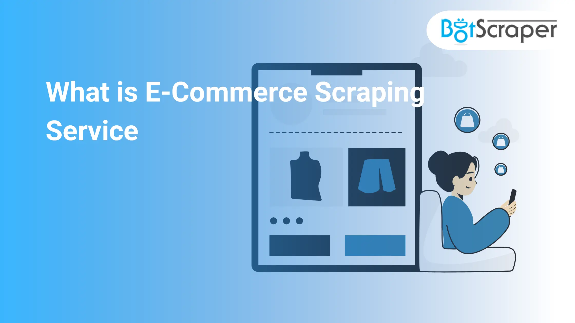 What is E-Commerce Scraping Service